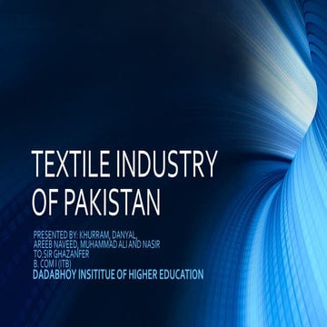 Textile industry of pakistan Afroze textile mils. | PPT