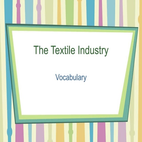 textile_industry_vocab.ppt