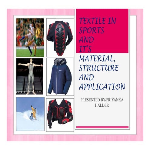 Textile in sports and it’s material, structure and application | PDF