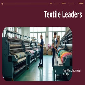 Top 10 Textile Manufacturers in India | ViaTradeMart | PPTX