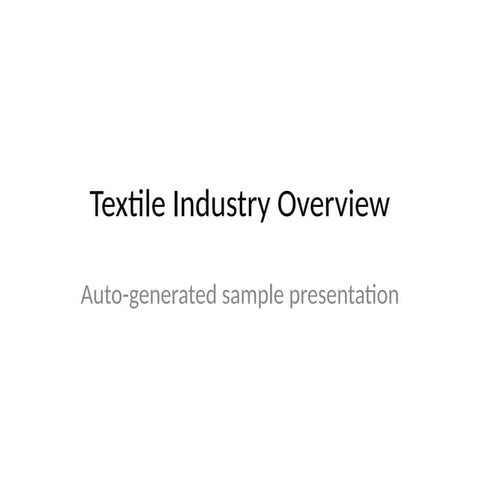 Output_Presentation-For-Textile-In_PPT-Format | PPTX