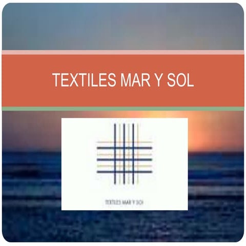 Textiles mar y sol | PPTX