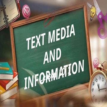Text media and information | PPTX