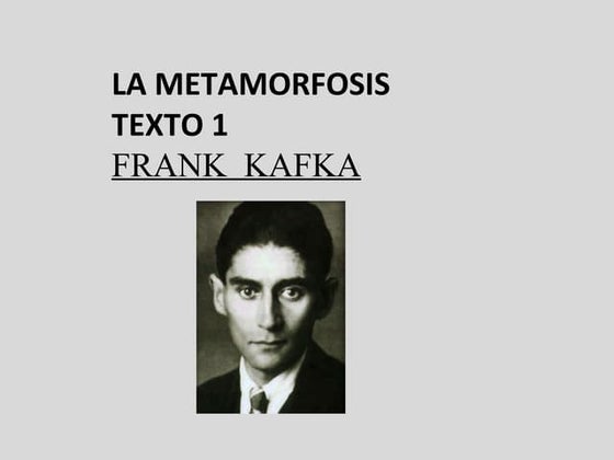 La metamorfosis, por franz kafka | PPT