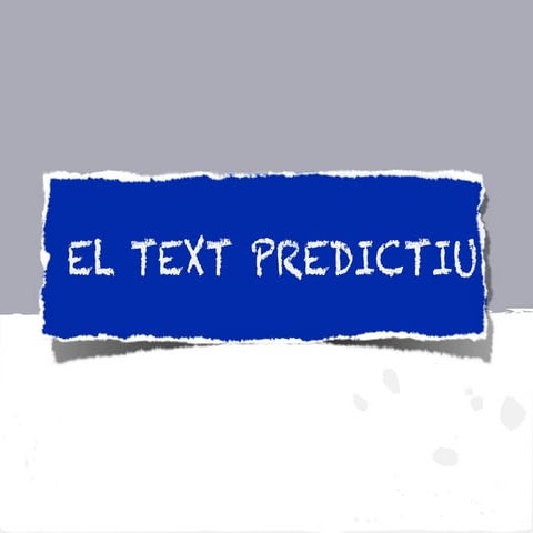 Text predictiu | PDF