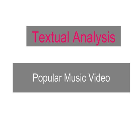 Textual analysis | PPT