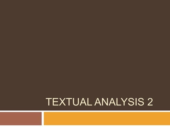 Textual analysis 1 | PPT