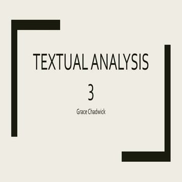 Textual analysis 3 | PPT