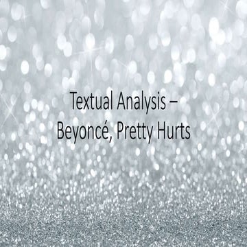 Beyonce textual analysis | PPTX