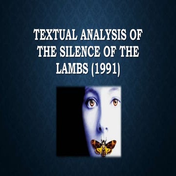 Textual Analysis of the Silence of the Lambs (1991) | PPTX