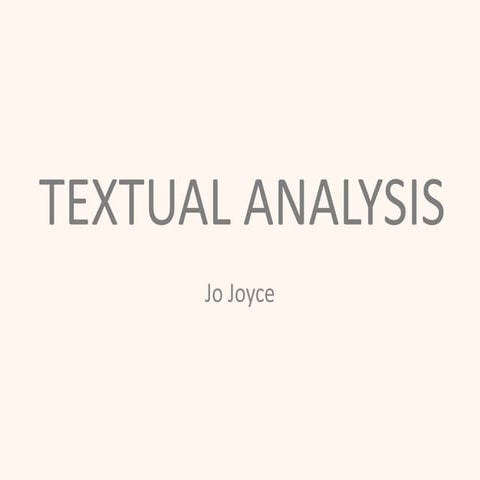Textual analysis powerpoint media | PPT