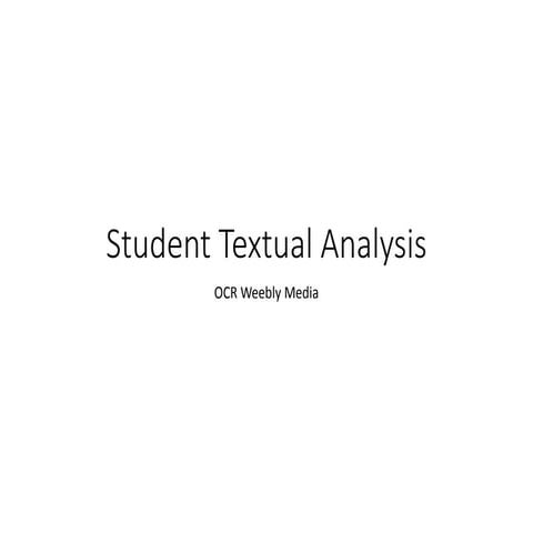 Textual analysis student work | PPT