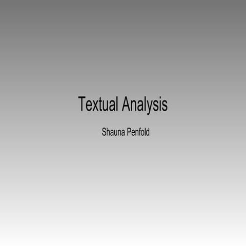 Textual analysis- Summer Assignment | PPT
