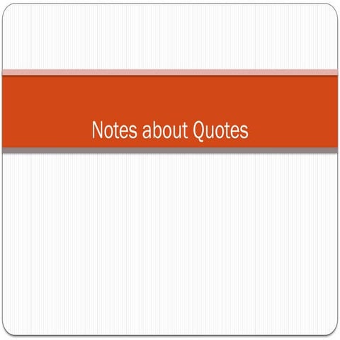 Text Evidence and Quotation Rules and review | PPTX