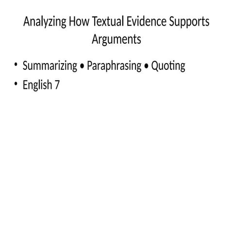 Lesson 7_ Determining Textual Evidences.pdf