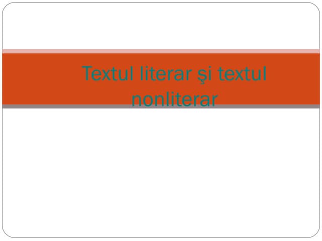Text literar versus text nonliterar argumentare | PDF