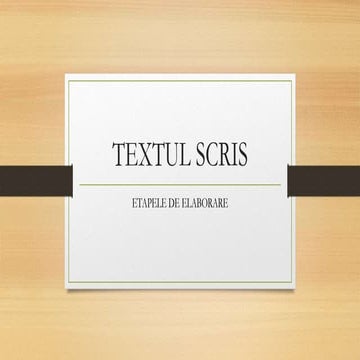 Textul scris | PPT