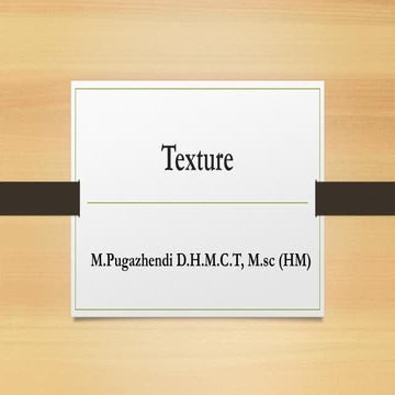 Texture - Meaning -Term & Cooking Techniques.pdf