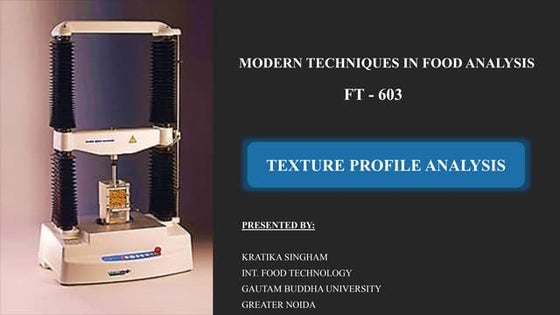 Texture profile analysis | PPT