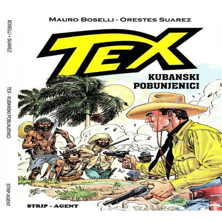 Tex Willer Strip Agent Gigant 023 - Kubanski pobunjenici | PDF