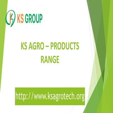 Ks agro - products range | PPTX