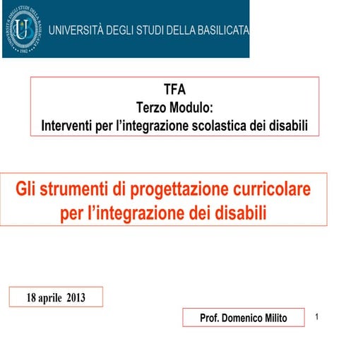 Tfa 10^ lezione 18 aprile gli strumenti di progettazione per la disabilità | PPT
