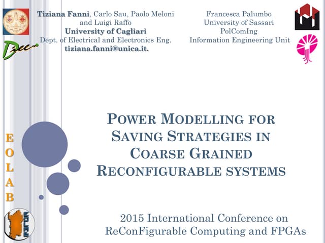 Power Modelling For Saving Strategies In Coarse Grained Reconfigurable