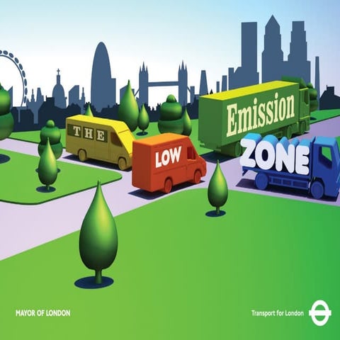 Transport for London - Low Emission Zones | PPT