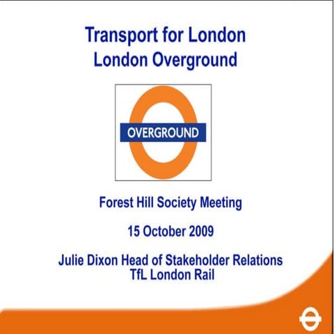 TfL Presentation to Forest Hill | PPT