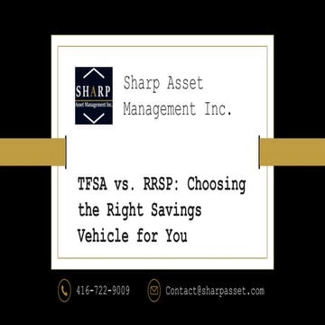 TFSA vs. RRSP Which Is Right for You_edited.pptx