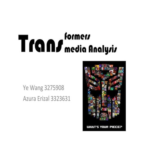 Transformers transmedia analysis | PPT