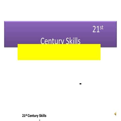 21 Century skills | PPTX