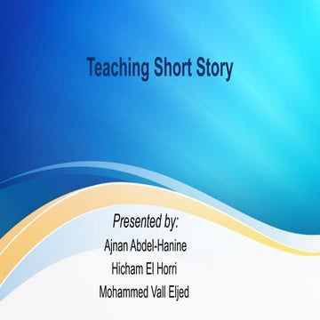 teaching the short story to students, in Morocco | PPTX