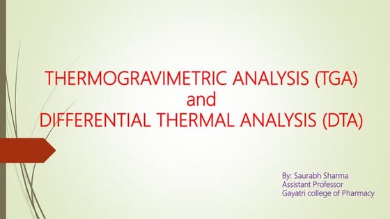 TGA.pptx principle, instrumentation, theory | PPTX | Chemistry | Science