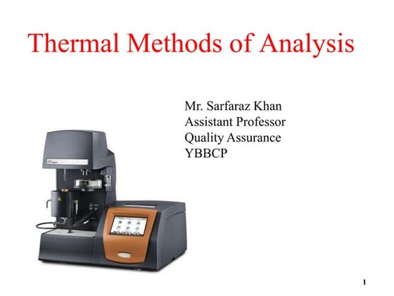 Thermogravimetric analysis ppt | PPT