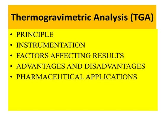 Thermogravimetric analysis | PPTX