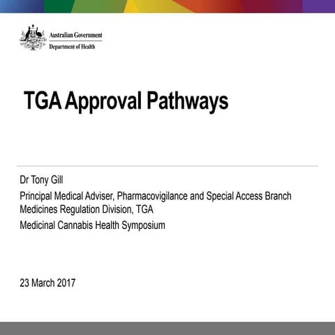 TGA Presentation: TGA Approval Pathways | PPTX