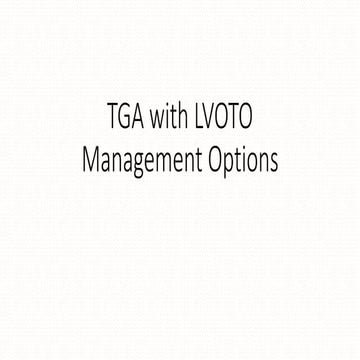 Transposition of great arteries with lvoto management | PPTX