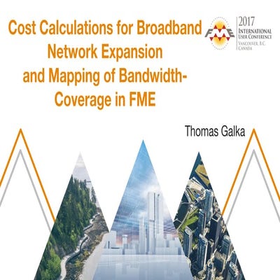 Cost Calculations for Broadband Network Expansion and Mapping of ...