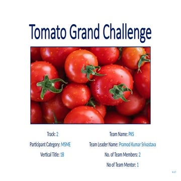 PKS - Tomato Grand Challenge - India - 2023 | PPT