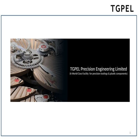 TGPEL Precision Engineering Business planning | PPTX