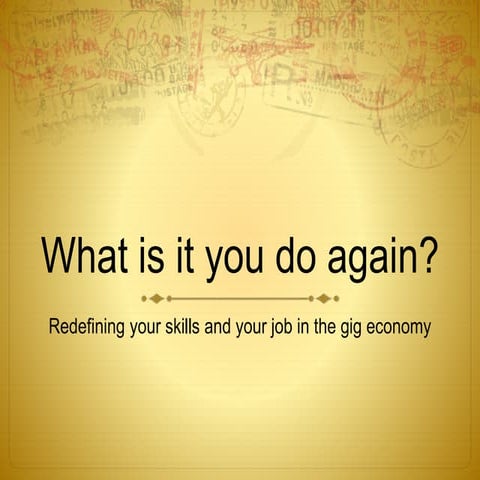 What is it you do again? Outline of proposed TGP Session | PPTX