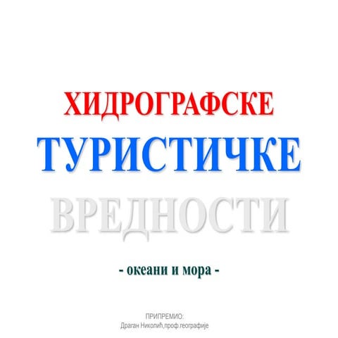 Tg-sveta 37-39.str-biogeografske-turisticke-vrednosti | PPT