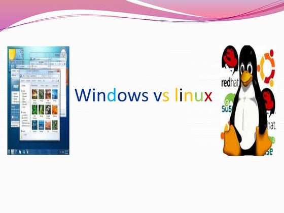 Perbandingan windows vs linux | PPTX
