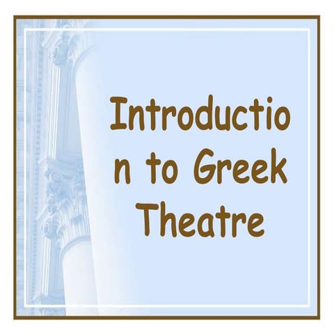 Th 1-2 Greek Theatre.ppt