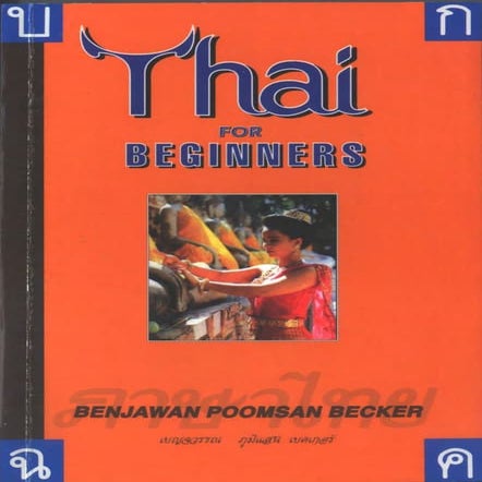 Thai For beginners by Benjawan Poomsan Becker.pdf