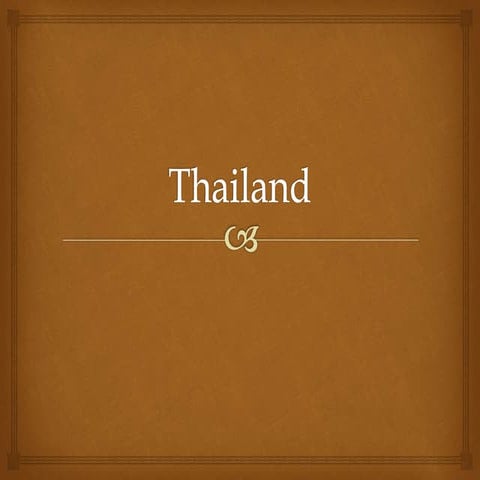 About Thailand | PPT