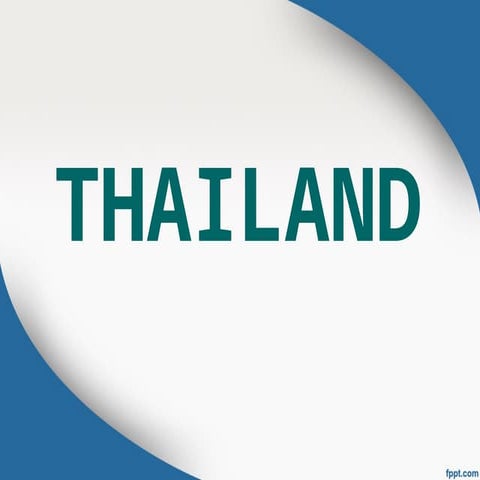 Introduction to thailand | PPTX
