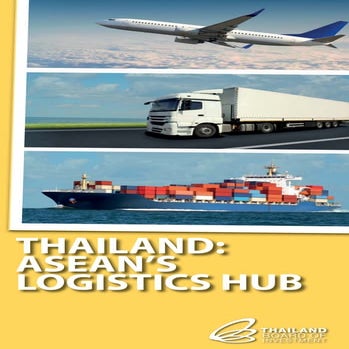 Thailand: ASEAN's Logistics Hub | PDF