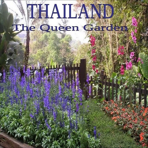 Thailand The Queen Gardens | PPS